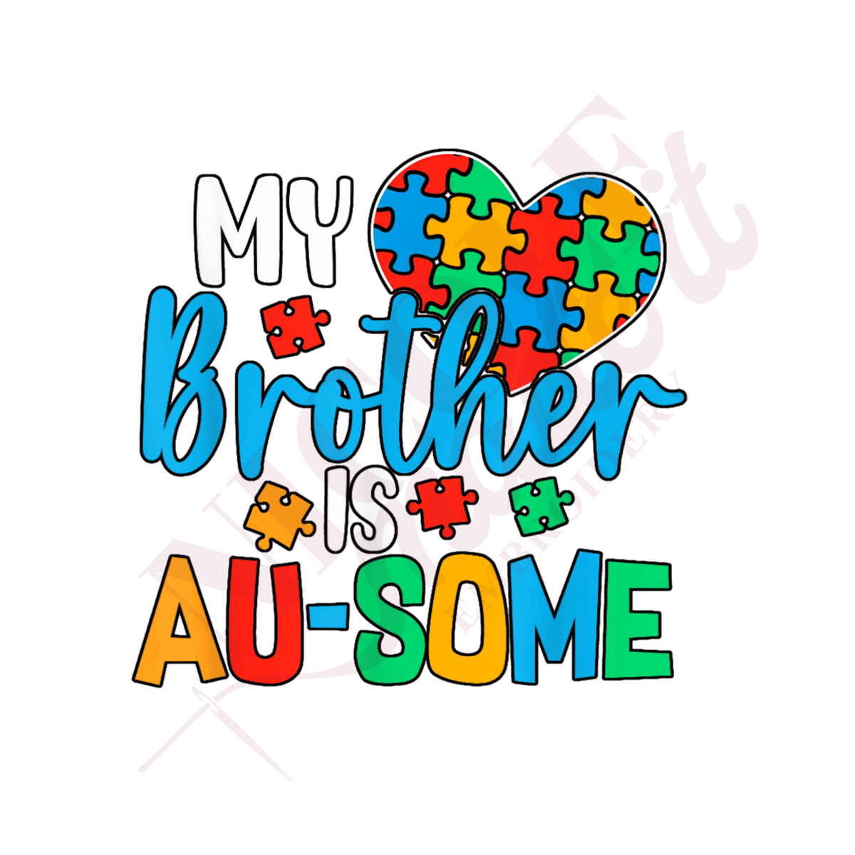 My brother us Au-Some – Nicole Made It